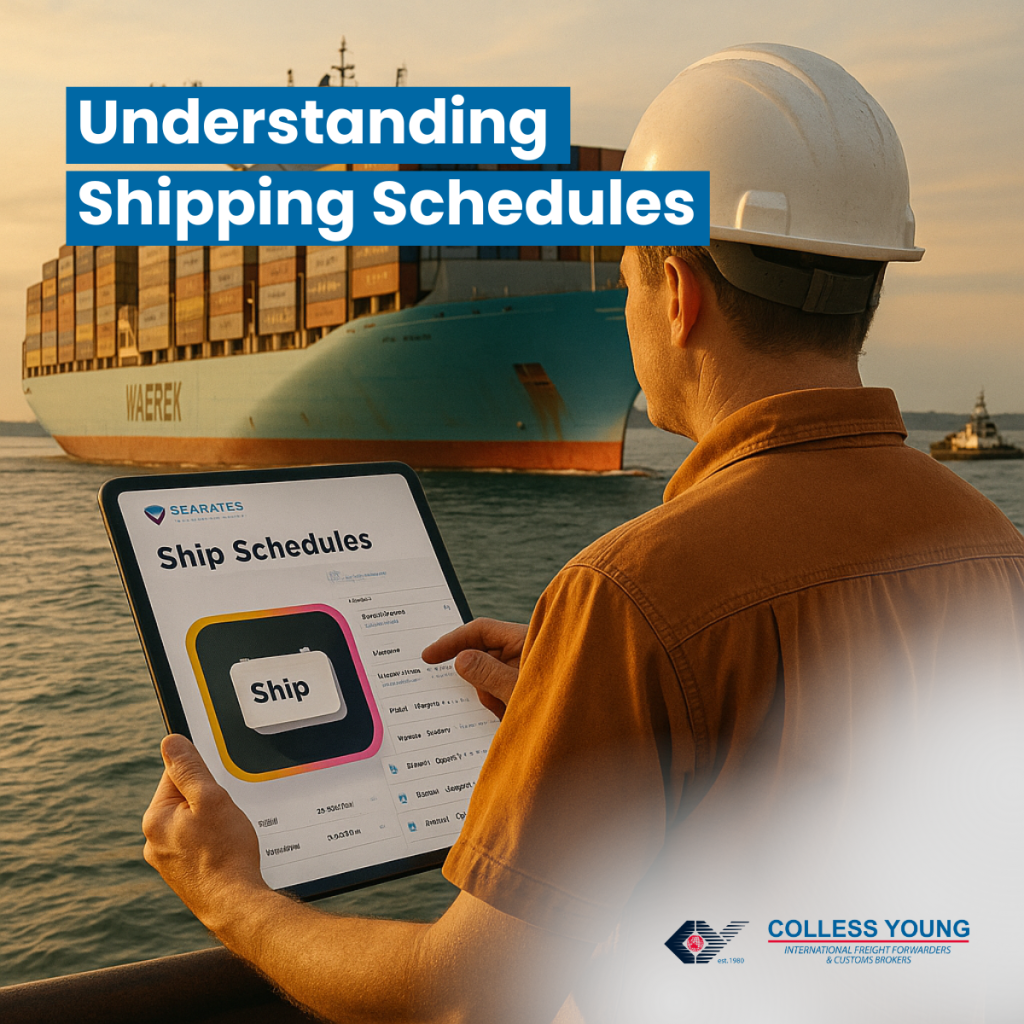 Understanding Shipping Schedules - Colless Young Pty Ltd