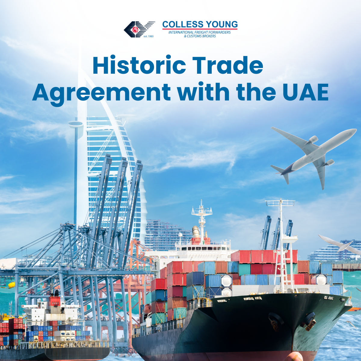 Historic Trade Agreement with the UAE - Colless Young Pty Ltd